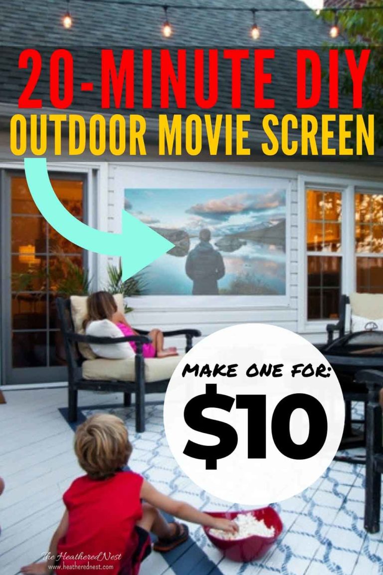 $10 DIY Outdoor Movie Screen in Less Than 1 Hour - The Heathered Nest