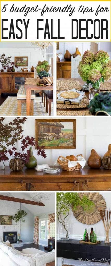 5 ways to create easy, budget-friendly fall decor. | The Heathered Nest