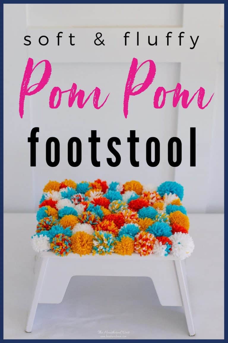 Make A Soft, Fluffy DIY Pom Pom Footstool - The Heathered Nest