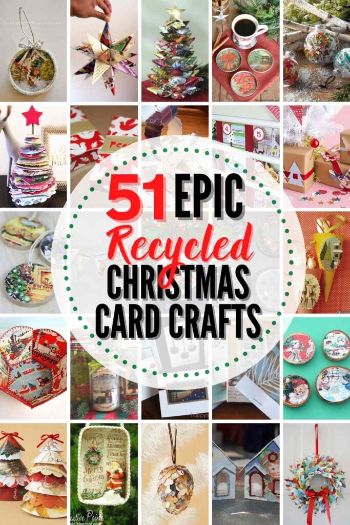 51 EPIC Recycled Christmas Card Crafts! Eco-Friendly & Adorable Ideas!