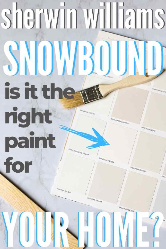 Sherwin Williams Snowbound SW 7004: ULTIMATE Review + Pics!